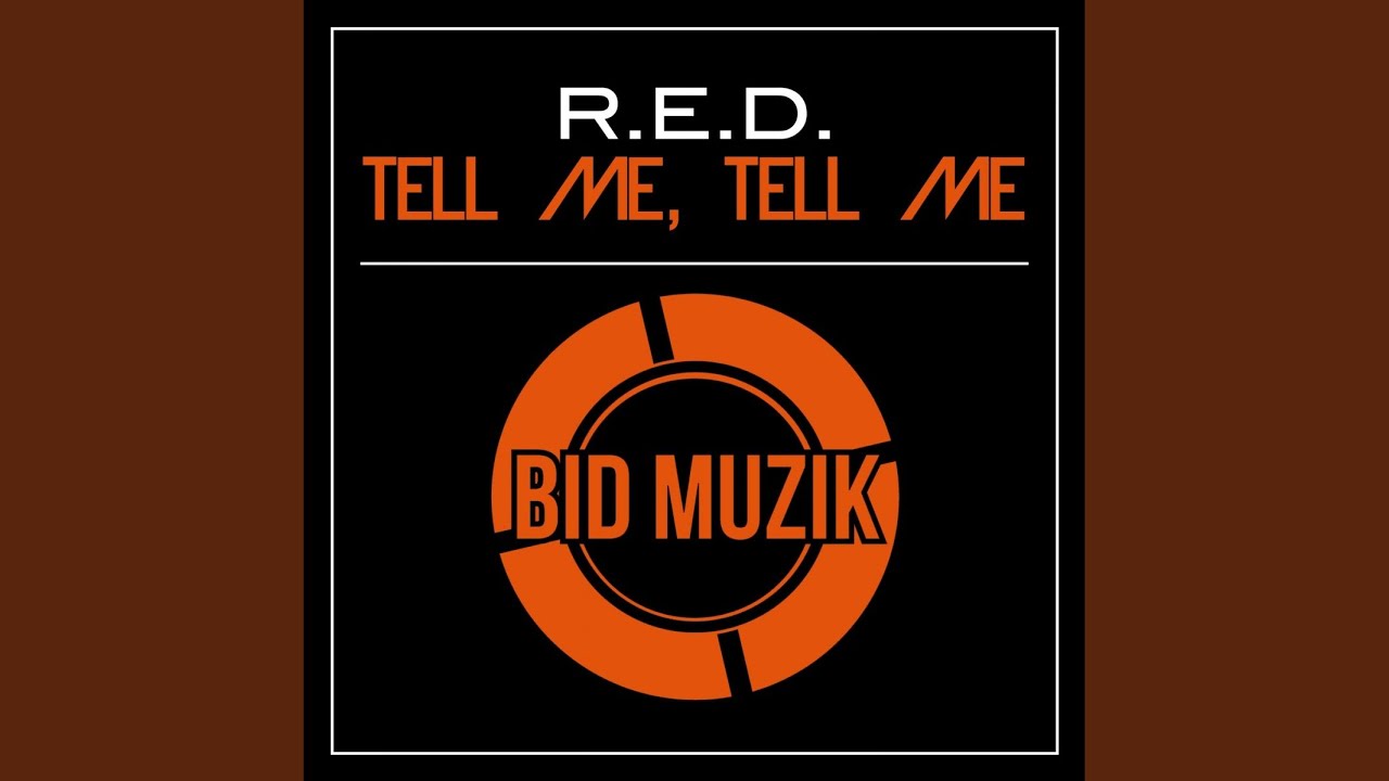 Tell Me, Tell Me (Original Mix) - YouTube