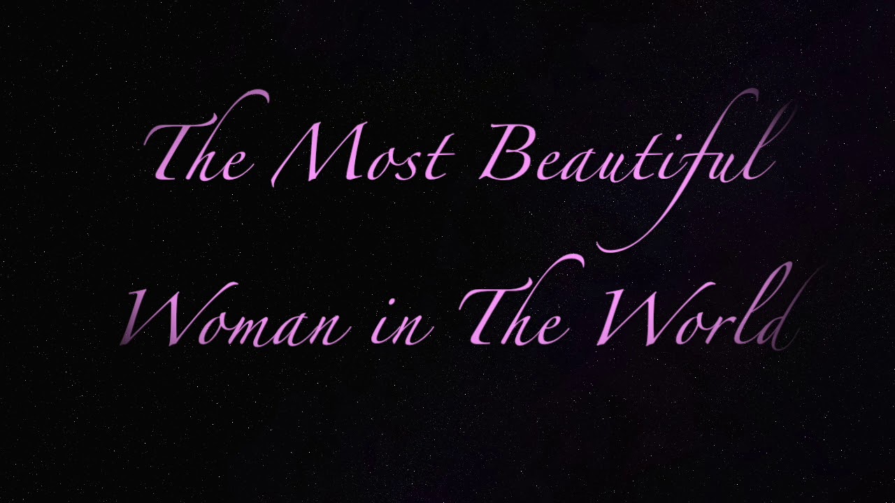 Most Beautiful Woman in The World Subliminal - YouTube