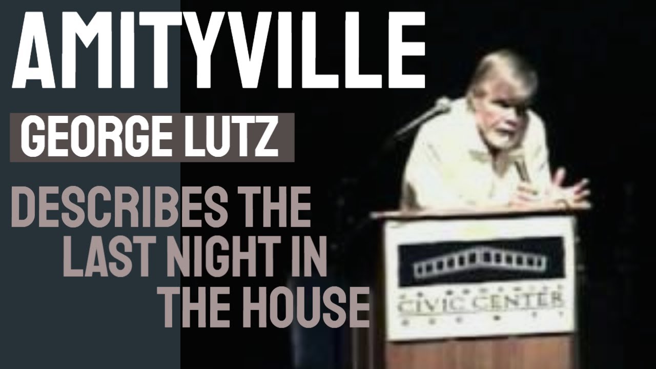 Amityville - George Lutz describes the last night in the Amityville ...