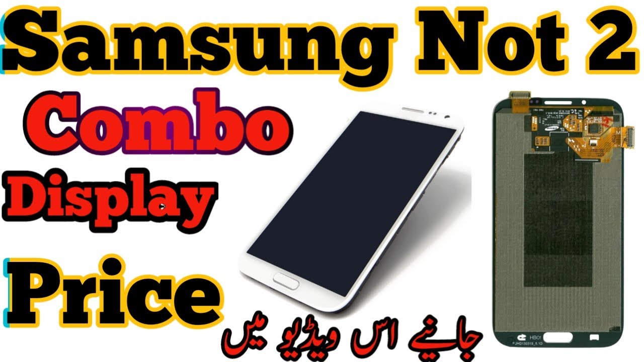 Samsung Galaxy Note 2 N7100 Combo Display Price | Samsung Note 2 Lcd ...