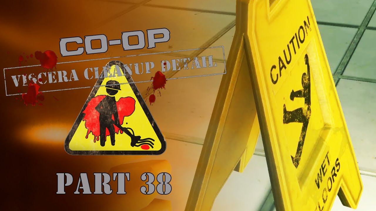 Co-Op: Viscera Cleanup Detail - Part 38 - Signs - YouTube
