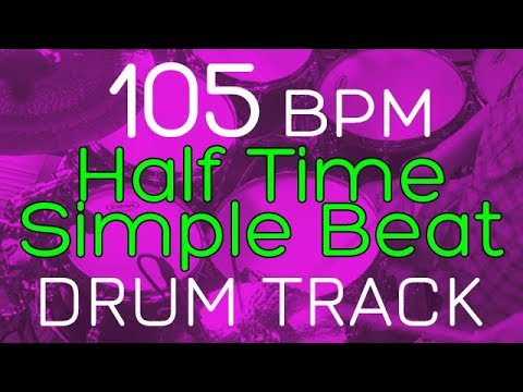 Half Time Simple Beat - 105 BPM - DRUM TRACK - YouTube