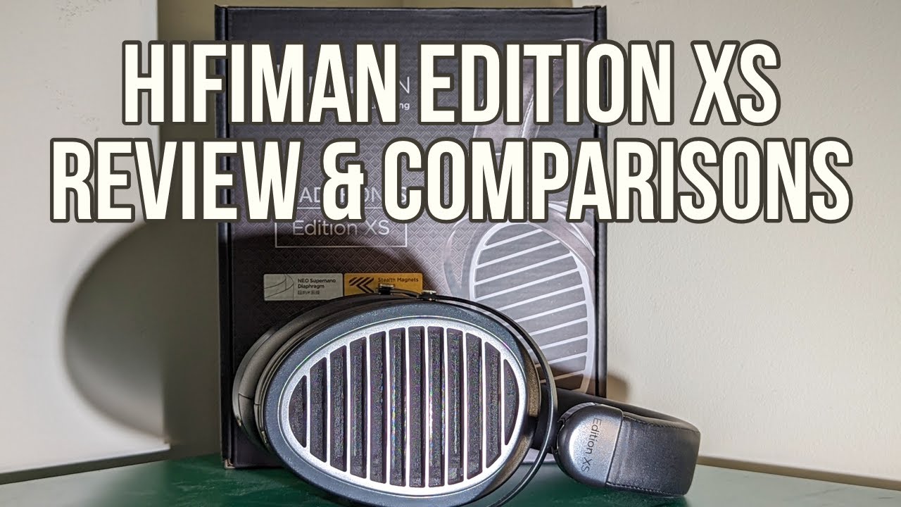 HiFiman Edition XS review - YouTube