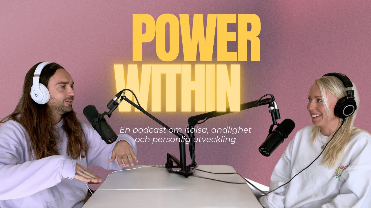 Power Within Podcast Säsongspremiär! - YouTube