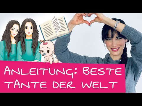 Ich werde Tante: So werden wir die besten Tanten der Welt!