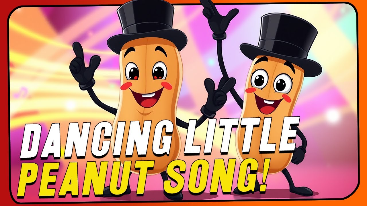 Dancing Little Peanut | Kids Song ♪♫ - YouTube