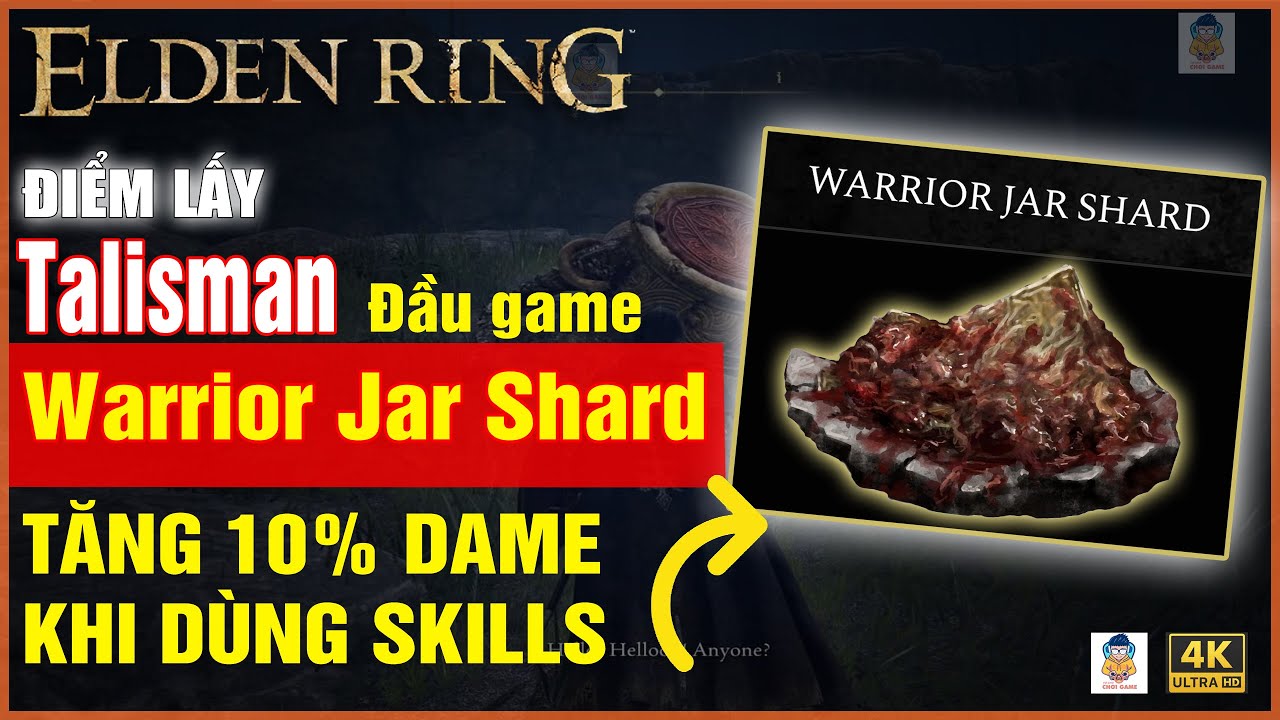 ELDEN RING - Cách lấy Talisman Warrior Jar Shard - TĂNG 10% DAME KHI ...