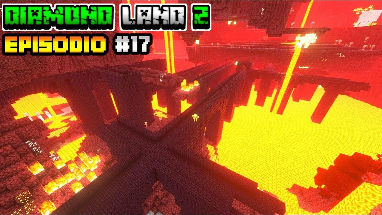 LA FORTALEZA DEL NETHER! - Diamond Land 2 - Episodio #17 | Minecraft ...