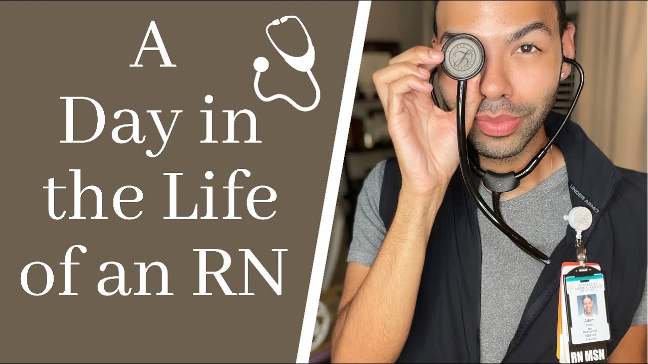 A Day in the Life of an RN - YouTube