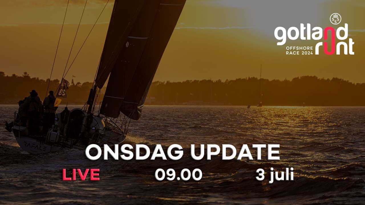 Race Update Onsdag 09.00 - Gotland Runt 2024 - YouTube