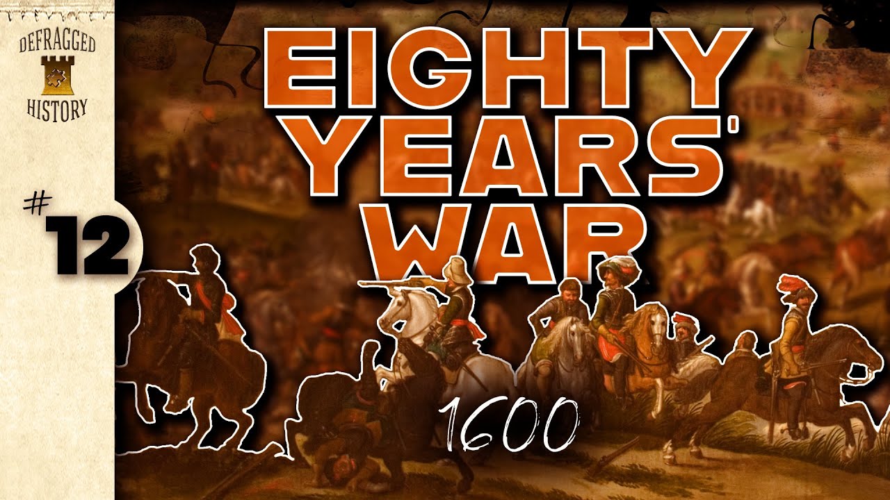 Eighty Years' War (1600) | 12 | 1600: Battle of Nieuwpoort | Dutch ...