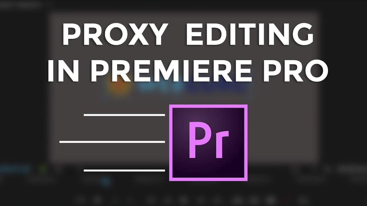 How To Do Proxy Editing In Premiere Pro 2023 SPEED UP YOUR EDITING how-to-do-proxy-editing-in-premiere-pro-2023-speed-up-your-editing