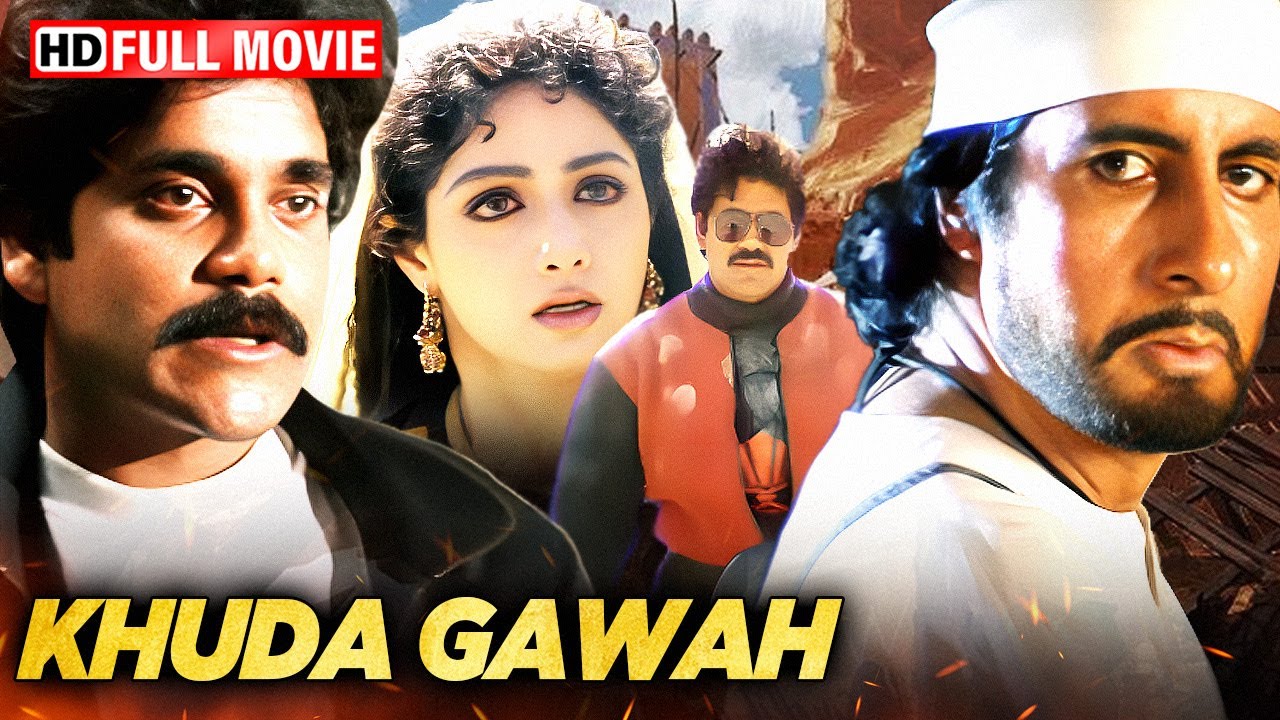 Khuda Gawah Full Movie HD | Amitabh Bachchan & Sridevi की यादगार प्रेम ...