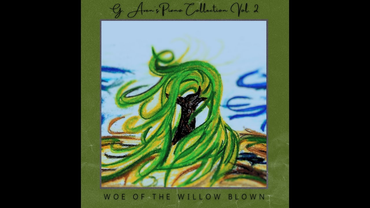 Woe Of the Willow Blown - Psychedelic Piano (Animation) - YouTube