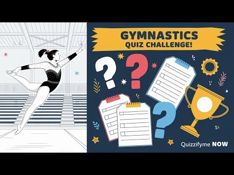 Ultimate Gymnastics Quiz: Test Your Knowledge with Fun Questions and Answers!