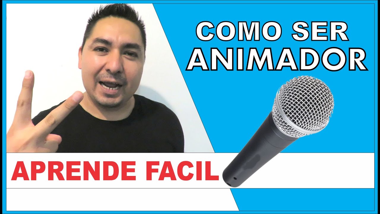 Como ser Animador de Fiestas - Aprende a dar inicio a un Evento - YouTube