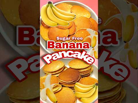 Healthy Banana oatmeal protien pancake recipe 3 main ingredients sugar free | no flour baking powder