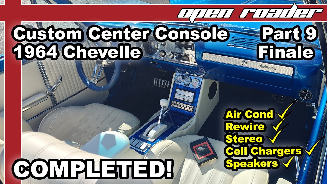 pt9 Building a custom console for 1964 Chevelle COMPLETED! - YouTube