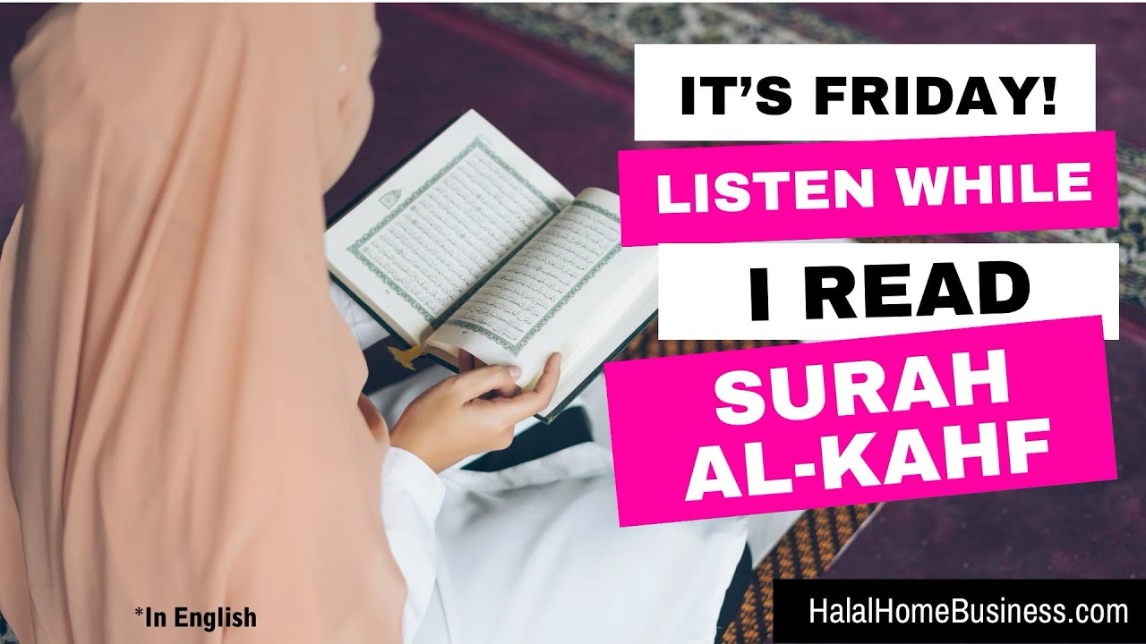 Listen to Me Read Surah Al Kahf (English) - YouTube