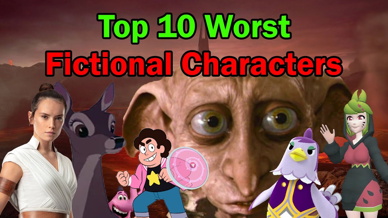 Top 10 WORST Fictional Characters! (New Discord Server) - YouTube