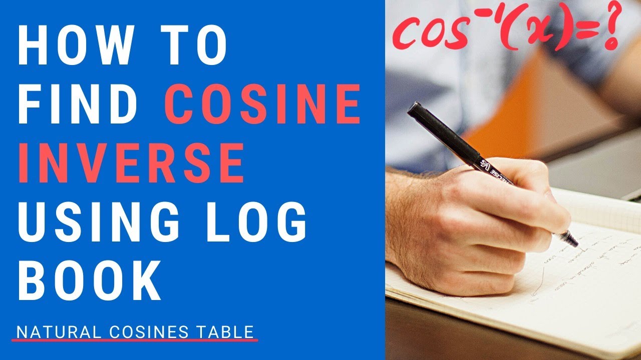 Logarithmic And Mathematical Tables V6 | How to find cosine inverse or ...