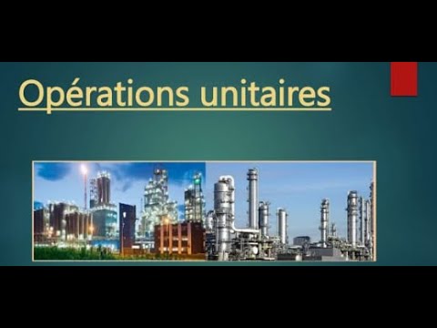 opération unitaires (distillation) - YouTube
