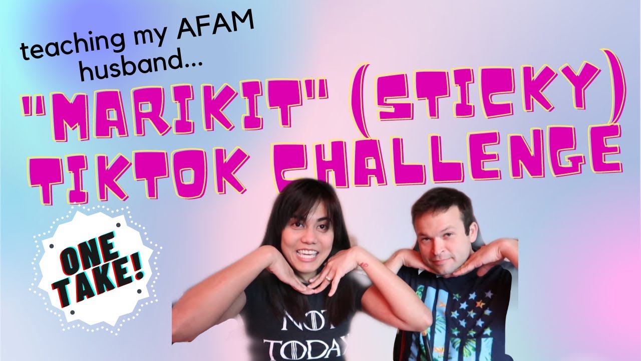 How to teach your AFAM na asawa na mag TIKTOK Filipino way - YouTube