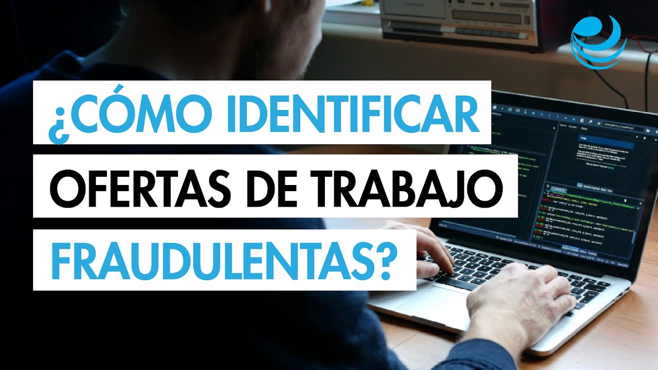 Ofertas de trabajo fraudulentas, ¿cómo identificarlas? - YouTube