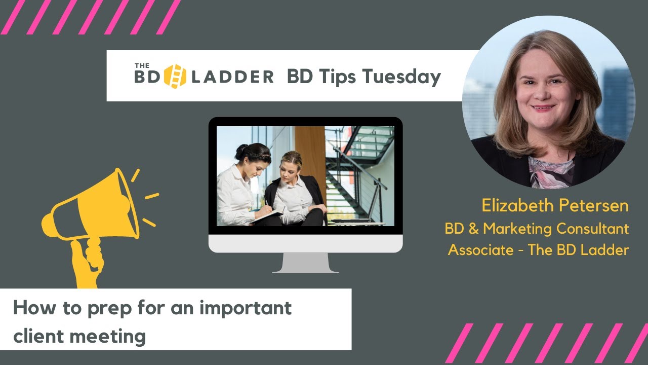 How to prep for a client meeting. #BDTipsTuesday - YouTube