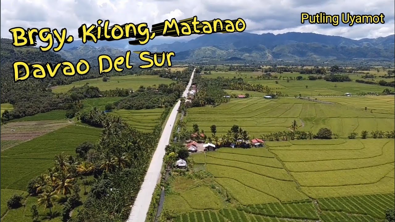 Brgy. Kilong Matanao Davao Del Sur. #philippines - YouTube