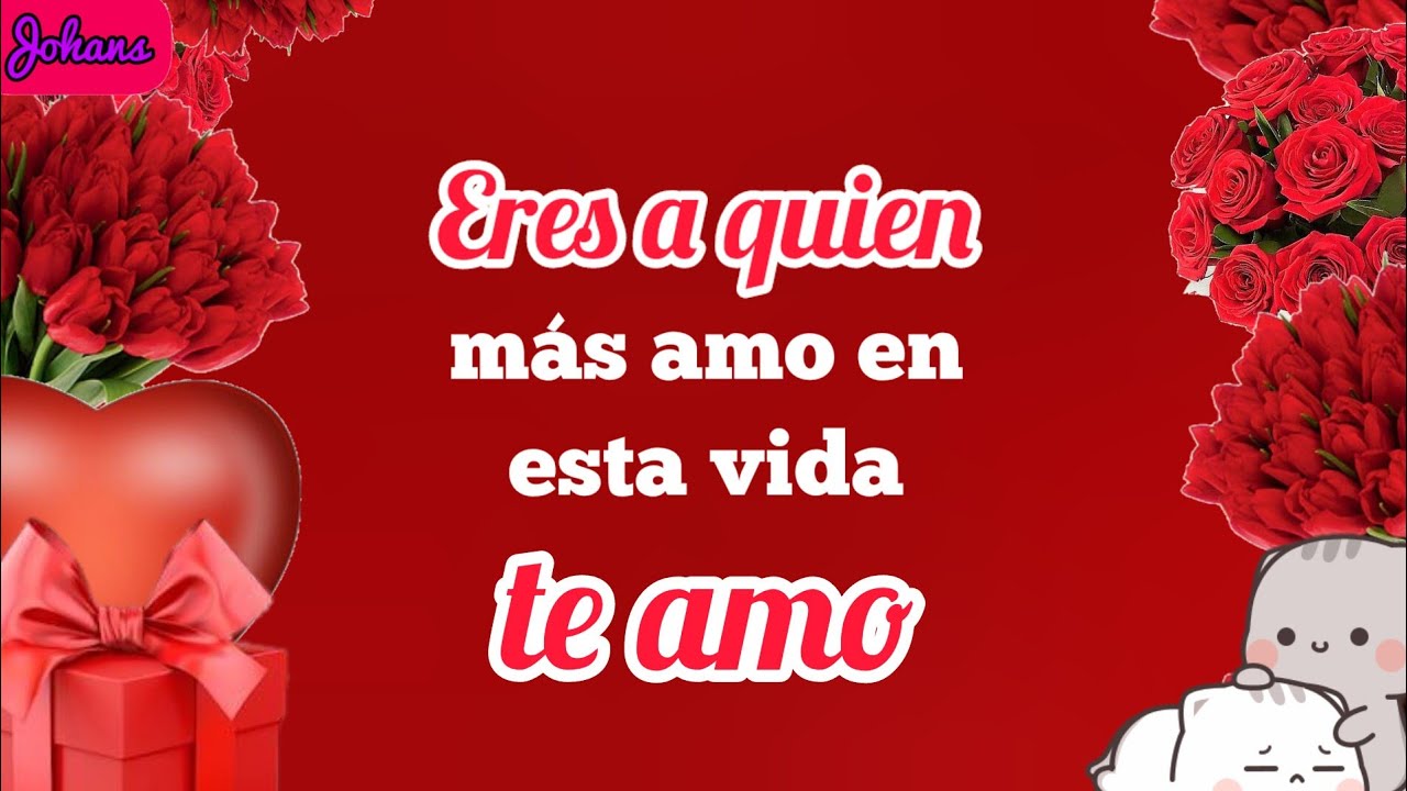 Se feliz conmigo el hombre que más TE AMA en esta vida ( dedicado a la ...