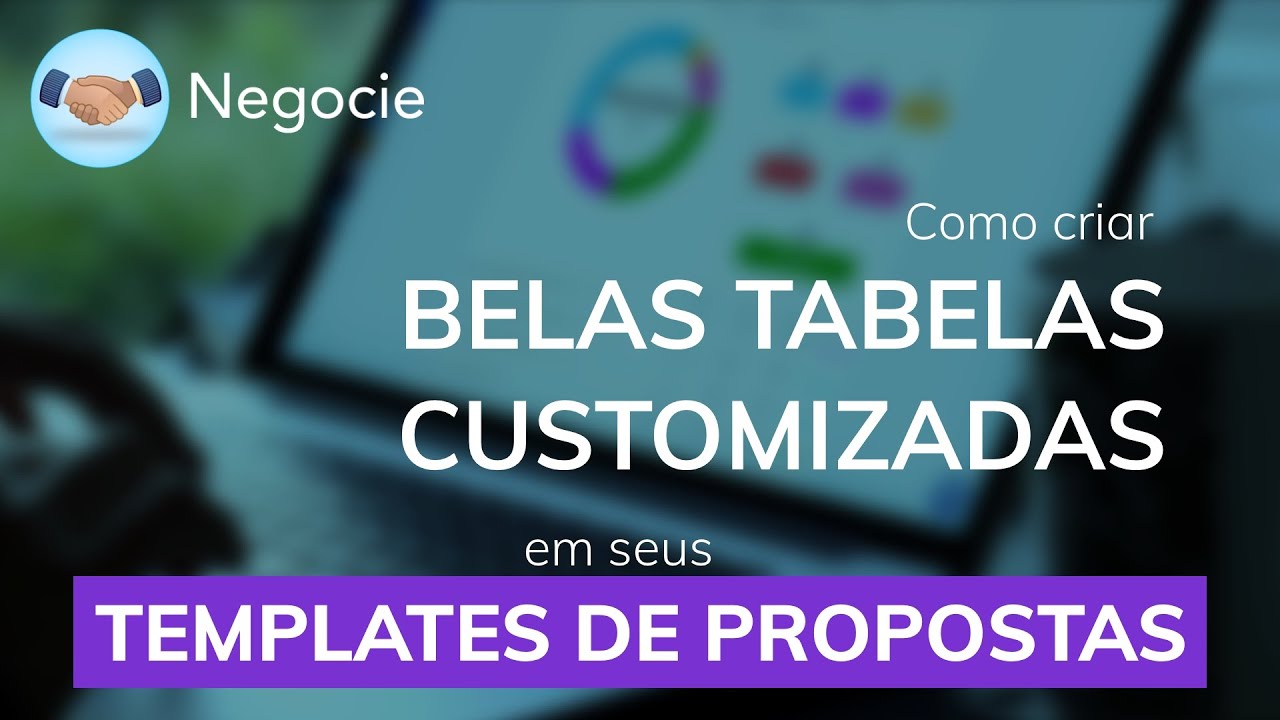 Como criar belas tabelas customizadas em seus templates de propostas ...