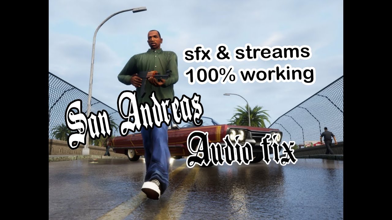 GTA San Andreas Audio Fix 2022 - YouTube