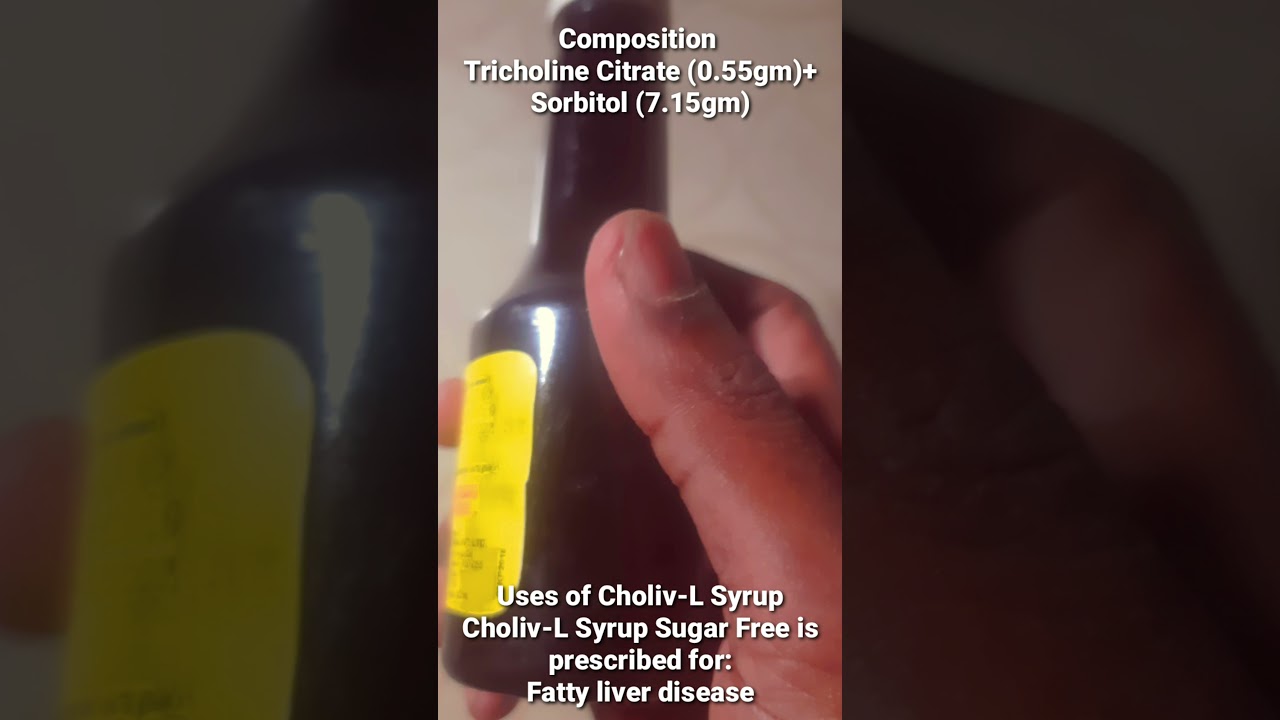 Choliv-L Syrup/Tricholine Citrate (0.55gm)+ Sorbitol (7.15gm)/HELTH ...