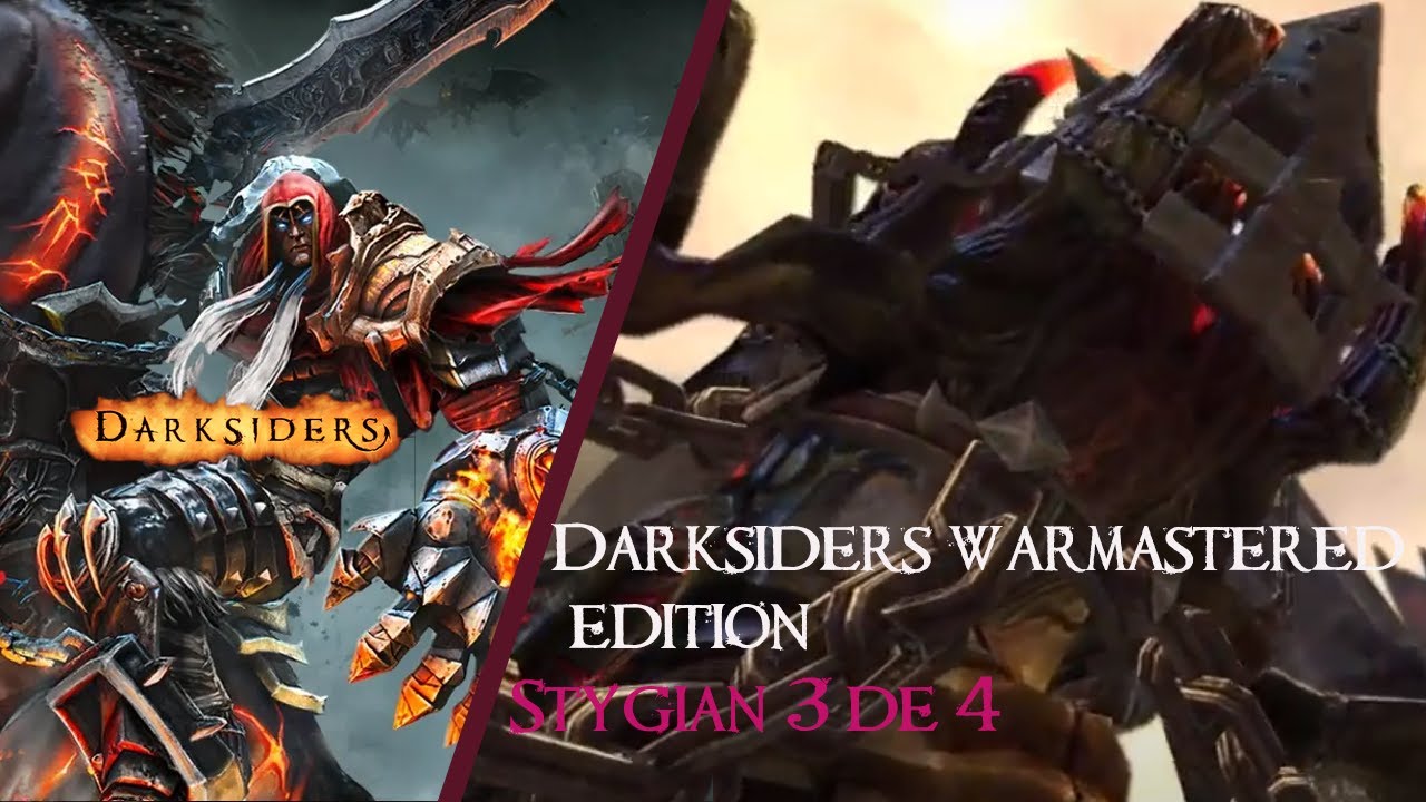 DARKSIDERS WARMASTERES EDITION - GUIA COMPLETA 100% STYGIAN(3 de 4)💀 - YouTube