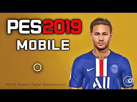 PES 2019 Mobile Update ( For Android ) - PES 19 With 24/25 Update FIFA ...