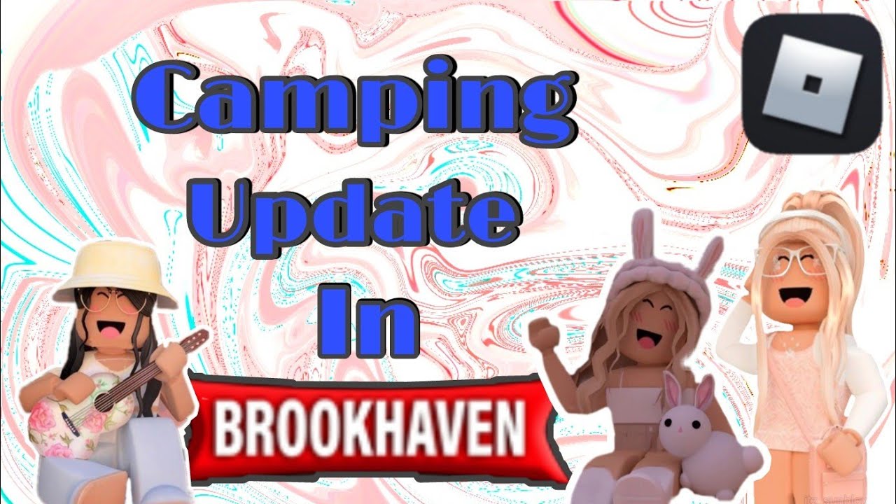 Camping Update 🏕️|Brookhaven🏡 - YouTube