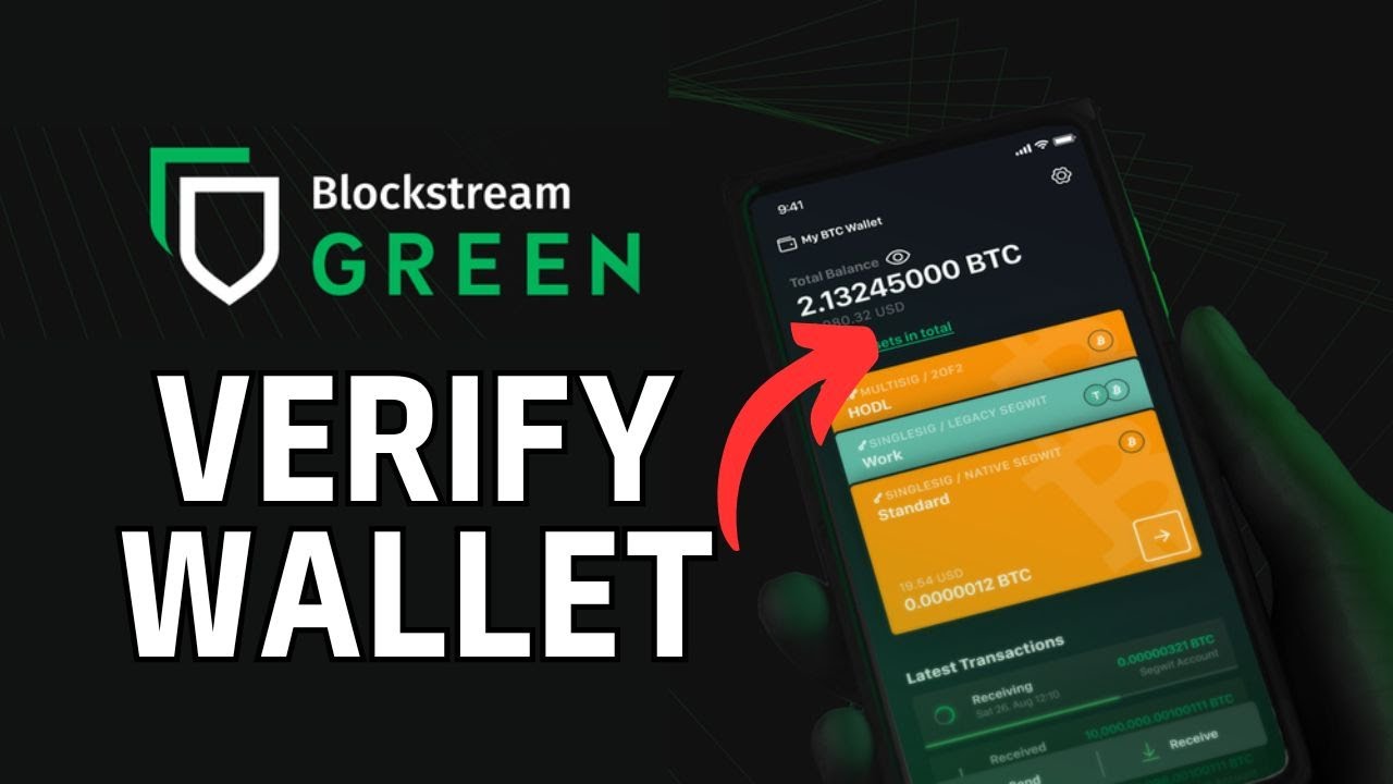 How to Verify Wallet with Blockchain Explorer in Green Wallet 2024 ...