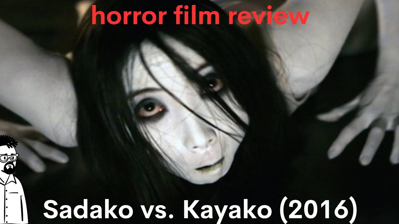 film reviews ep#350 - Sadako vs. Kayako (2016) - YouTube