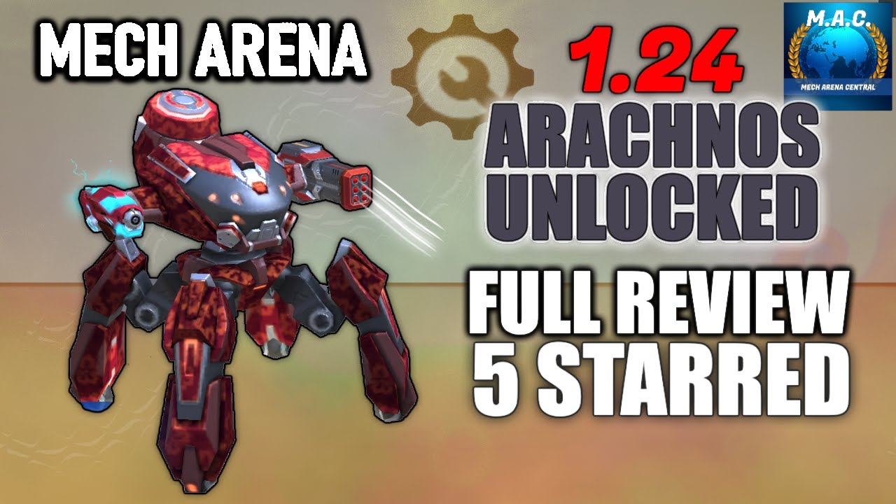 ARACHNOS Unlocked 5 Starred [Test + Review] - Mech Arena - YouTube