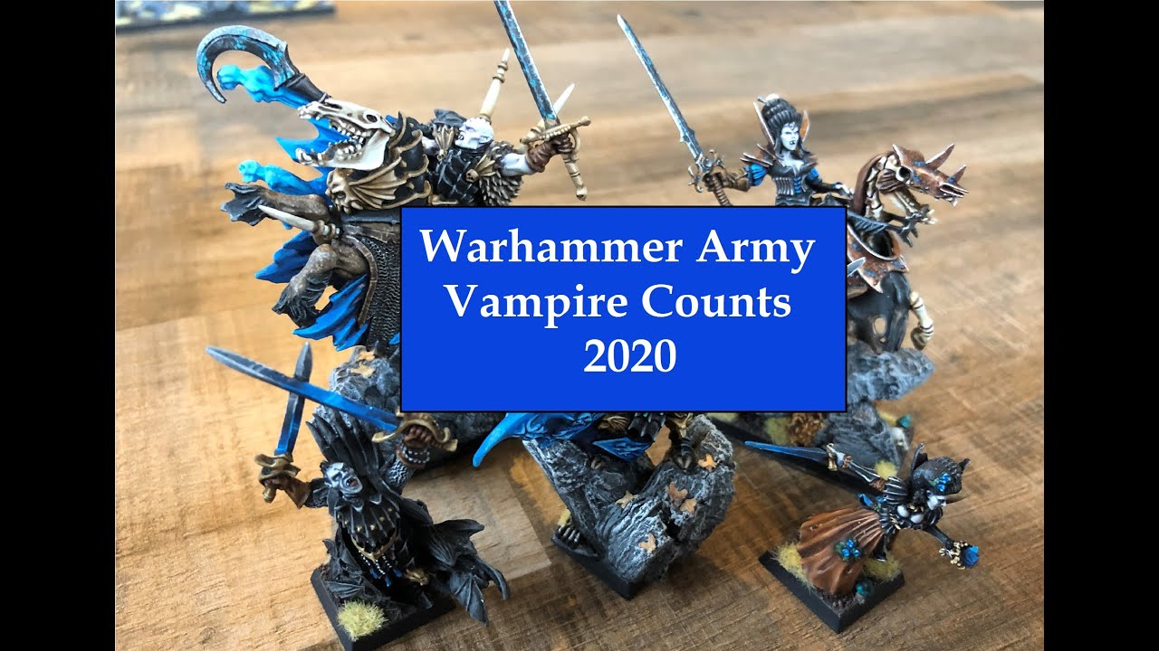 Warhammer Vampire Counts Army 2020 - YouTube