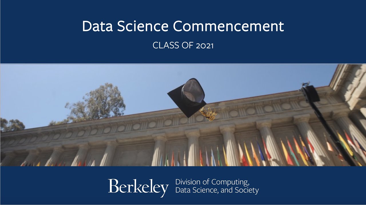 2021 - Data Science Virtual Commencement - YouTube