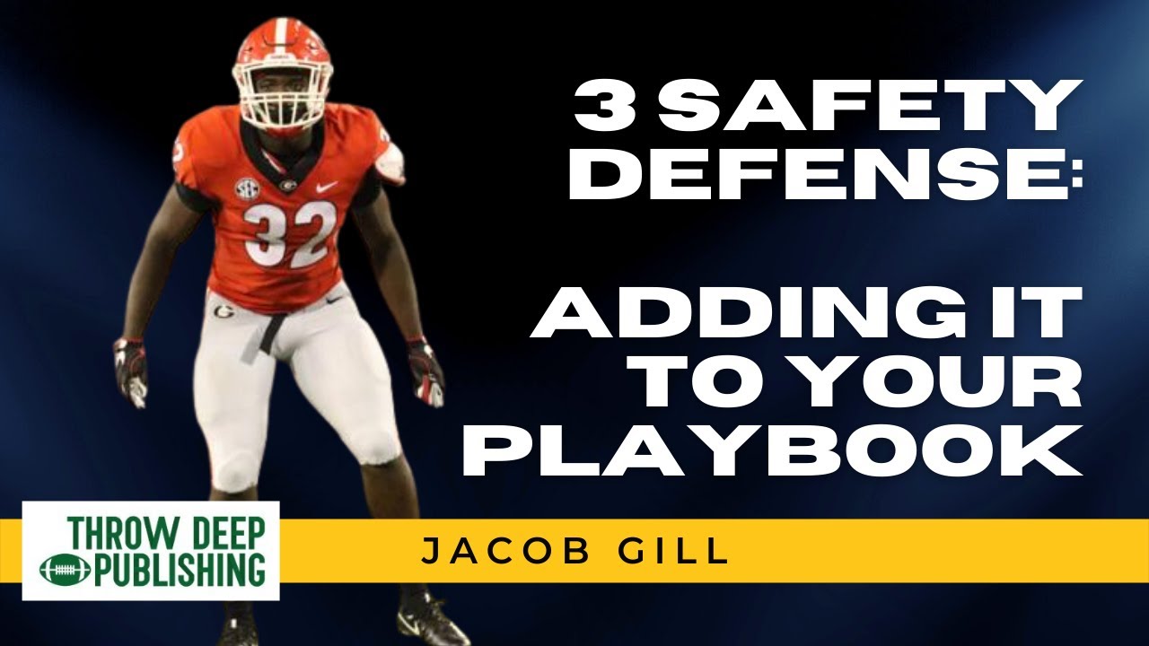 The 3-High Safety Defense: Adding the 3-Safety Defense to Your ...