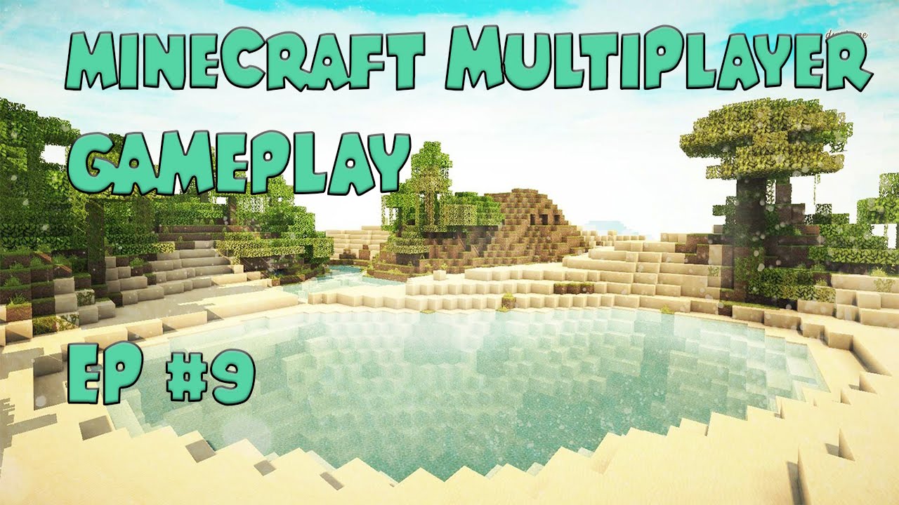Minecraft MP Ep#9 - YouTube
