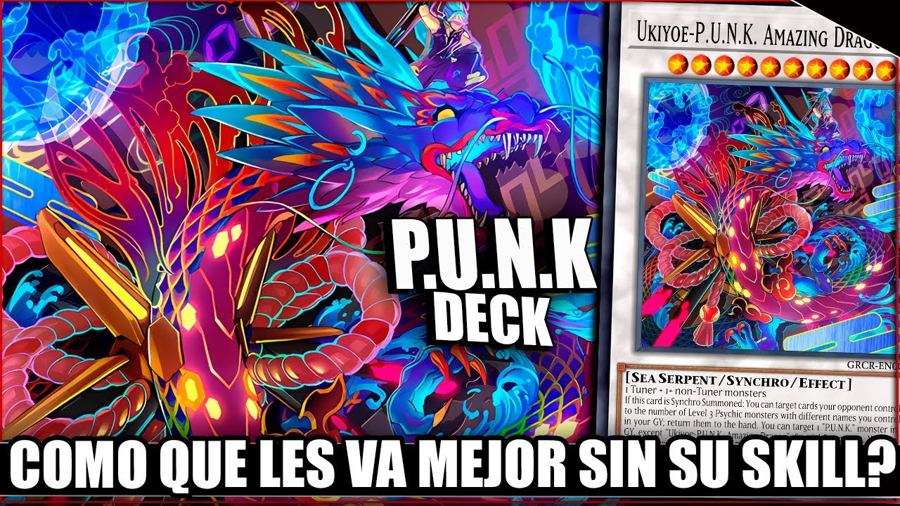EL DECK QUE ES MEJOR SIN USAR SU PROPIA HABILIDAD? | P.U.N.K DECK ...