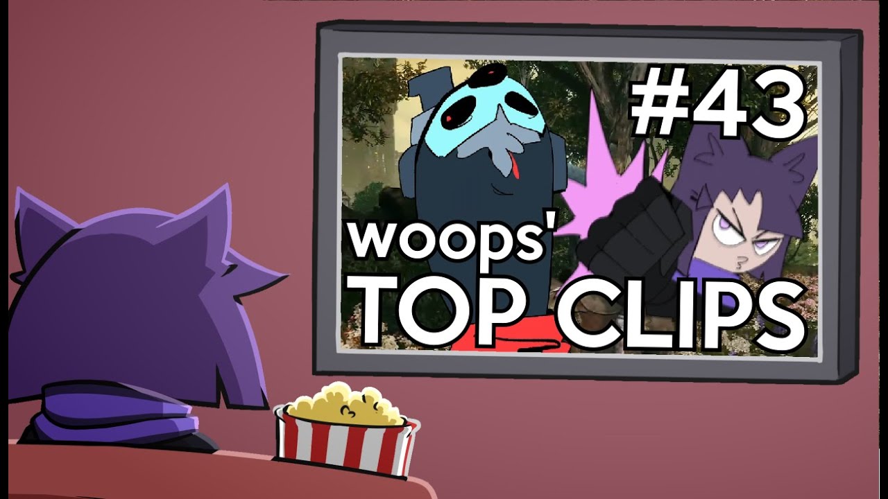 woops' Top Clips #43 (August 2024) - YouTube