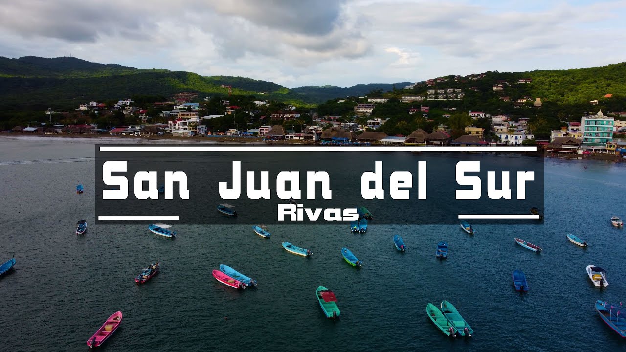 Bahia de San Juan del Sur, Rivas, Nicaragua - YouTube