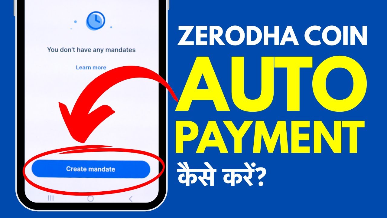 Zerodha Coin Me Auto Payment Kaise Kare? How To Autopay In Coin? - YouTube