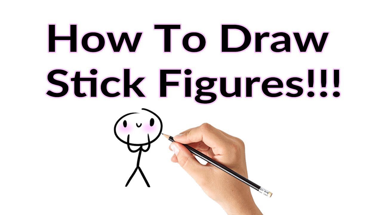 How To Draw STICK FIGURES ️ - YouTube