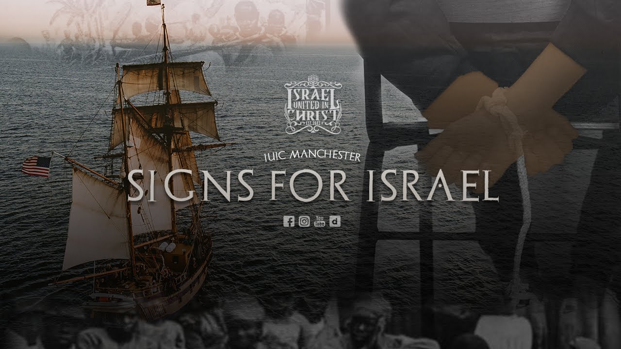 The Israelites: Signs For Israel - YouTube